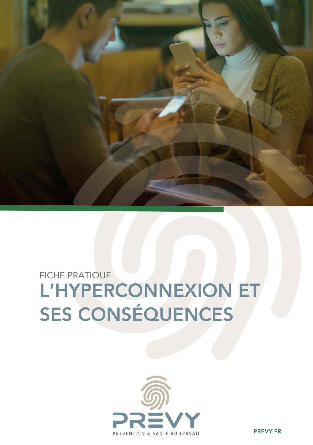 Livret – Hyperconnexion - PREVY