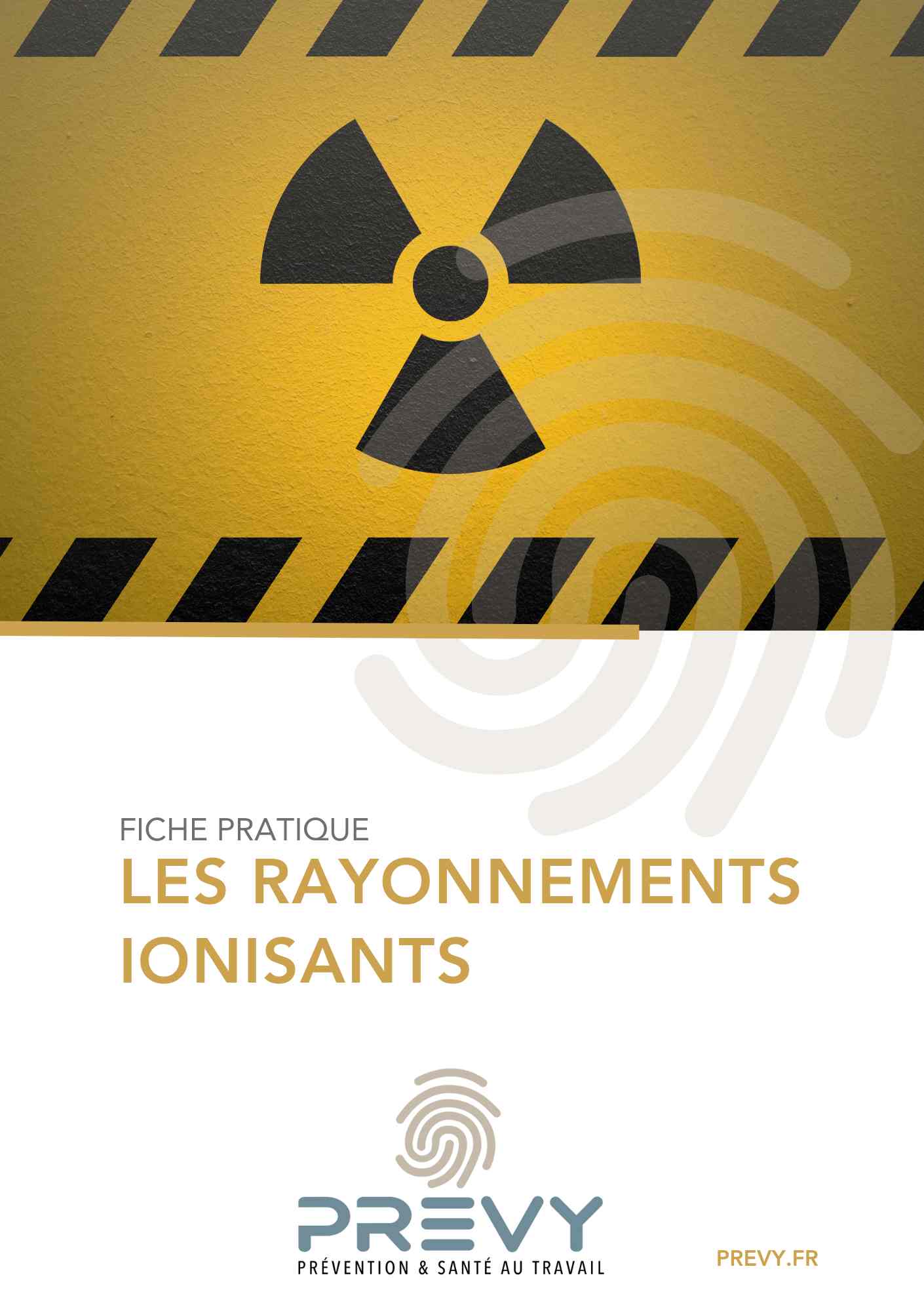 Livret – Les rayonnements ionisants - PREVY