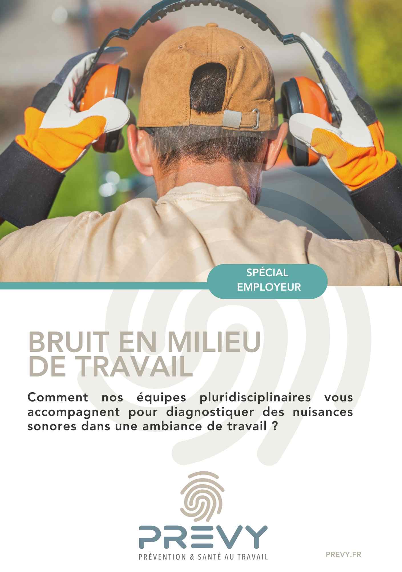 Livret – Bruit en milieu de travail – employeur - PREVY