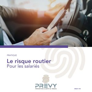 Livret – Le risque routier – spécial salariés - PREVY